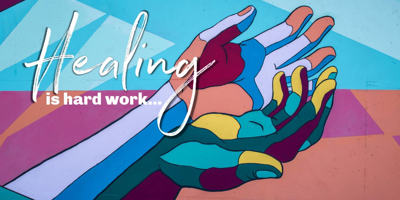 Healing is Hard Work | South Elkhorn Christian Church