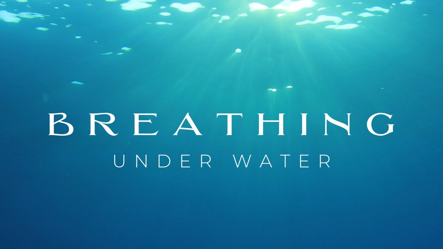 Breathing Under Water | South Elkhorn Christian Church